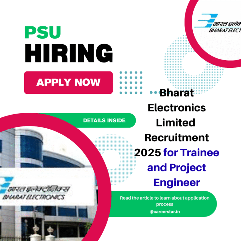 Bharat Electronics Limited Recruitment 2025 for Field Operation Engineer and Project Engineer ...